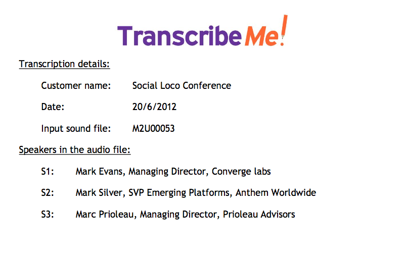 TranscribeMe's Transcription Formatting and Editing Styles - TranscribeMe TranscribeMe's Transcription Formatting and Editing Styles - TranscribeMe